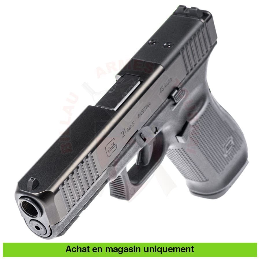 Pistolet semi-auto Glock 21 Gen 5 MOS .45 ACP – Billau Armes Tournai