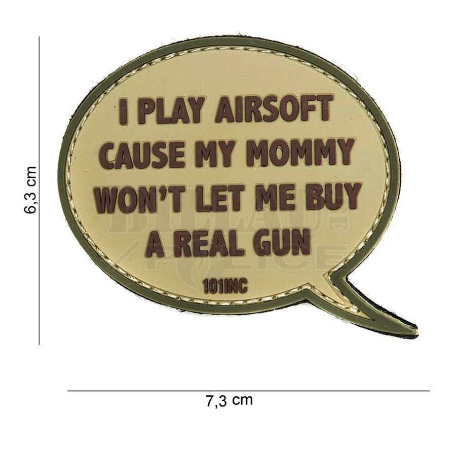Patch PVC 3D I Play Airsoft Cause My Mommy... Desert – Billau Armes Tournai